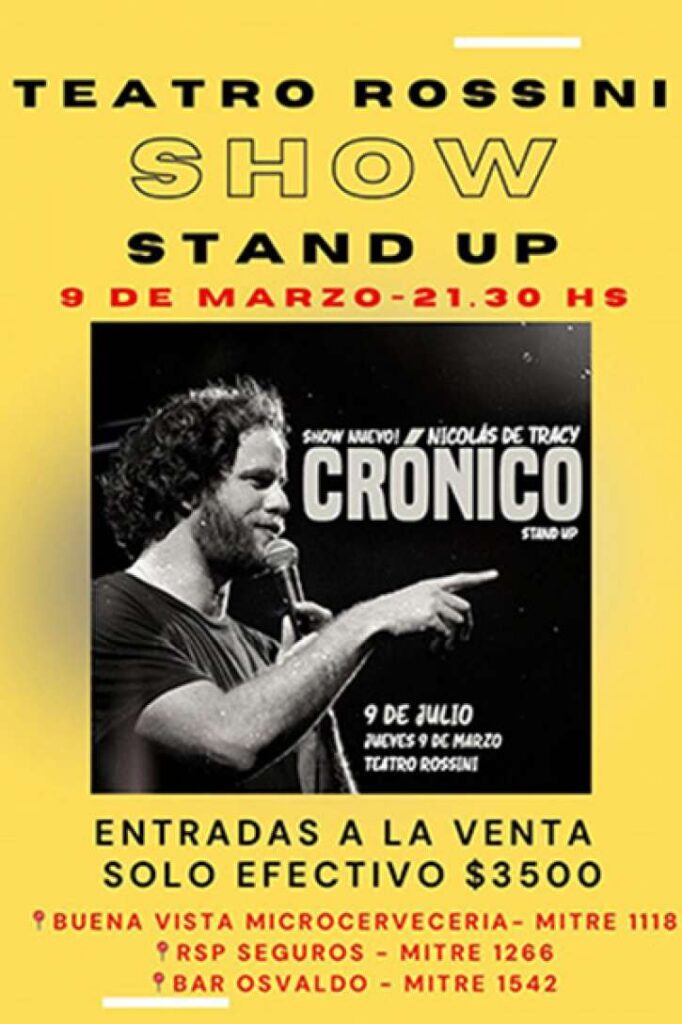 El Teatro Rossini presenta “Crónico”, stand up con Nicolás de Tracy ...